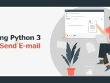 Using Python3 To Send Email Techvidvan
