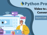 Python Video To Audio Converter Audio Extraction Made Effortless
