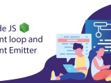 Event Loop And Event Emitter In Node Js Techvidvan