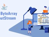 Java Bytearrayoutputstream Class With Examples Techvidvan