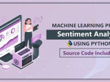 Sentiment Analysis Using Python With Source Code Techvidvan