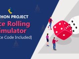 Python Dice Rolling Simulator Using Random Module Techvidvan