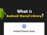 What Is Android Shared Library How To Fix Its Errors