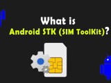 What Is Android Stk Sim Toolkit Fix All Issues