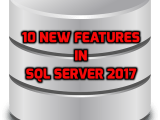 10 New Features In Sql Server 2017 Database Engine
