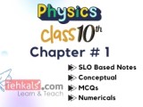 Class 10 Physics Chapter 1 Tehkals