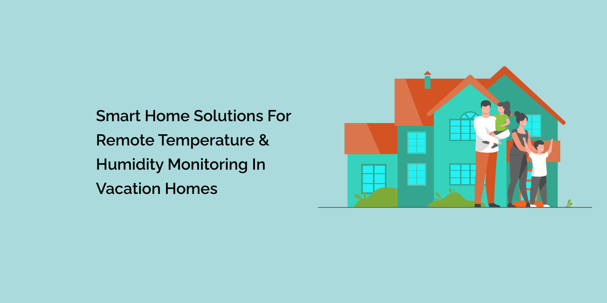Smart Home Solutions For Remote Temperature Humidity Monitoring In