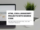 10 Best Html Css Javascript Projects With Source Code For Beginners