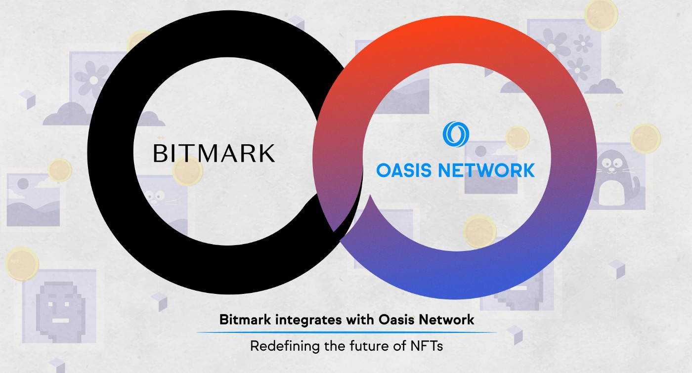 Bitmark Se Integra Con Oasis Network - Territorio Blockchain