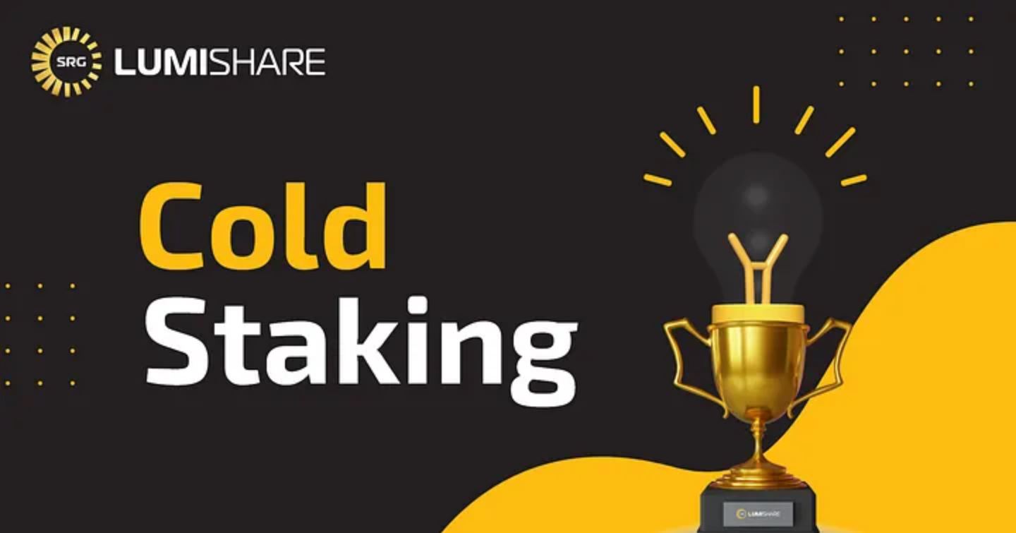 ¿Que Es El Cold Staking De Lumishare? - Territorio Blockchain