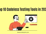 Top 10 Codeless Testing Tools In 2023 Testingmint