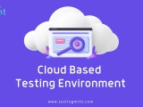 Cloud Based Testing Environment Testingmint