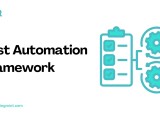 What Is Test Automation Framework Testingmint