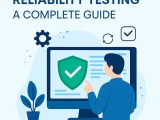 Reliability Testing