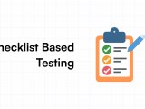 Checklist Based Testing How To Perform In Test Automation