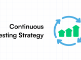 Continuous Testing Strategy How To Implement It For Devops