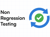 Non Regression Testing A Quick Overview