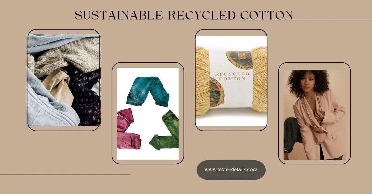 Sustainable Recycled Cotton - Textile Details