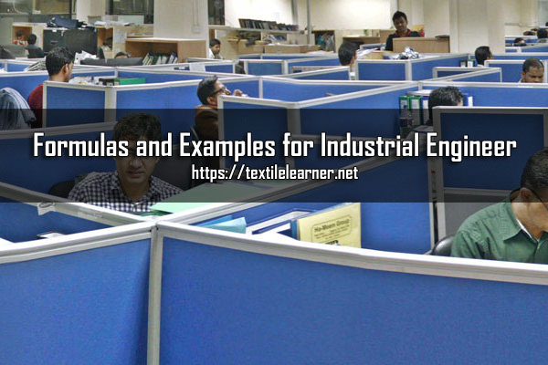 Essential Formulas and Examples for Industrial Engineer in RMG Sector