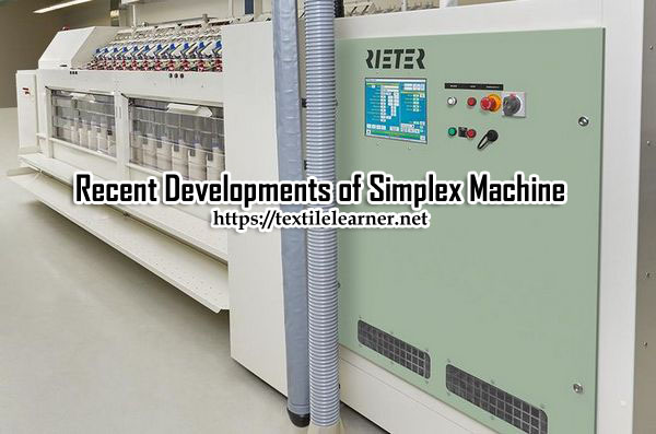Recent Developments of Simplex Machine - Textile Learner