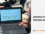 Destructive Testing Methods Tft Pneumatic
