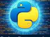 Master Python Programming Language For Rapid Development And Scientific