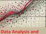 Data Analysis And Visualization Using Python A Comprehensive Guide