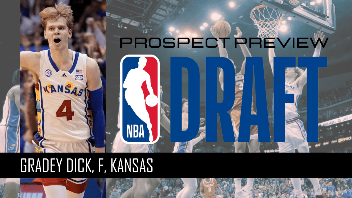 NBA Draft Prospect Profile: Gradey Dick - The Bird Writes