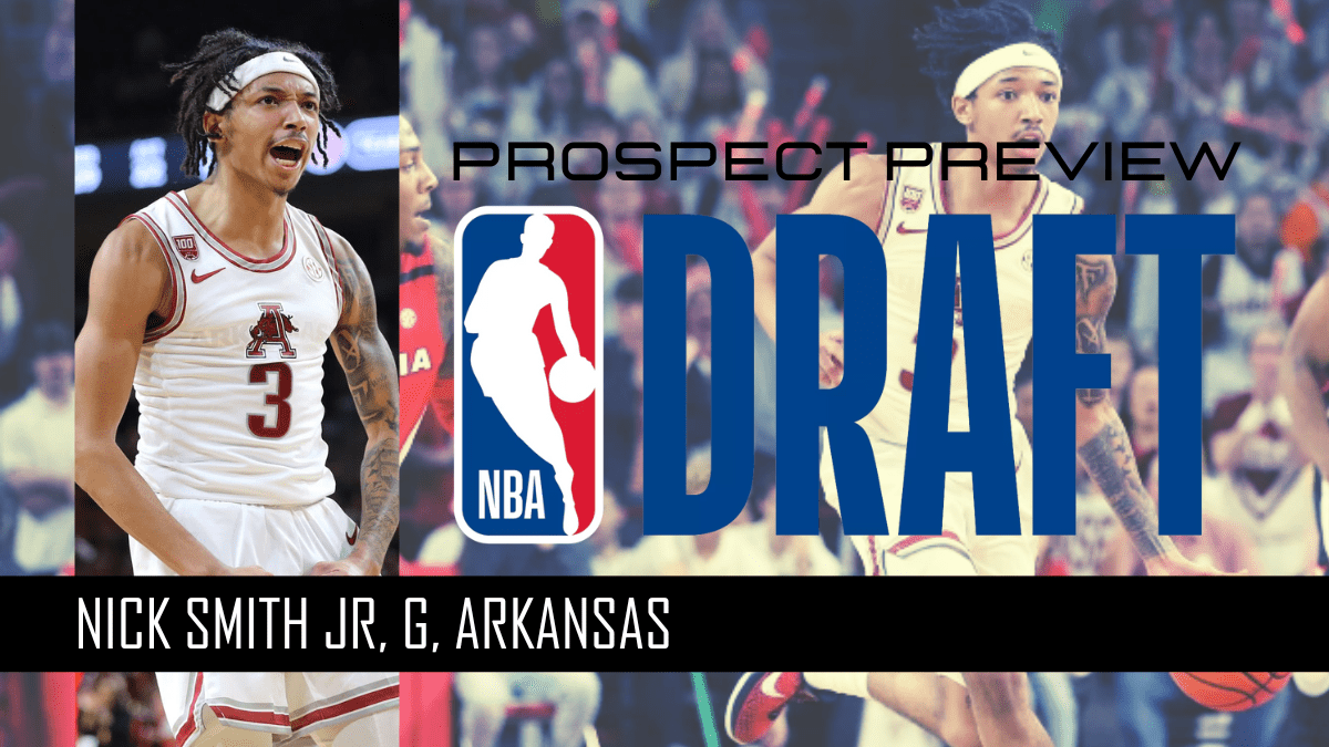 NBA Draft Prospect Profile: Nick Smith Jr. - The Bird Writes