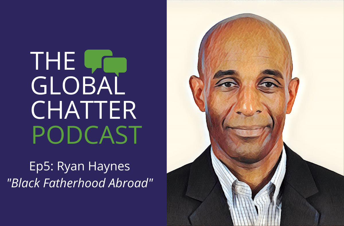 Ryan Haynes- "Black Fatherhood Abroad" » The Black Expat