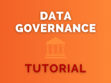 Data Governance Tutorial From A Data Scientist