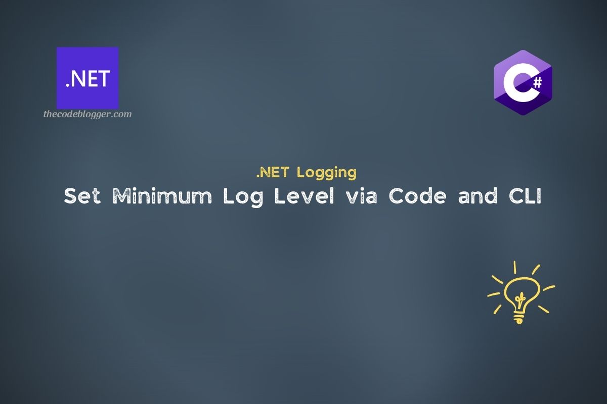 The Code Blogger - How To Enable Logging In .NET Console Applications