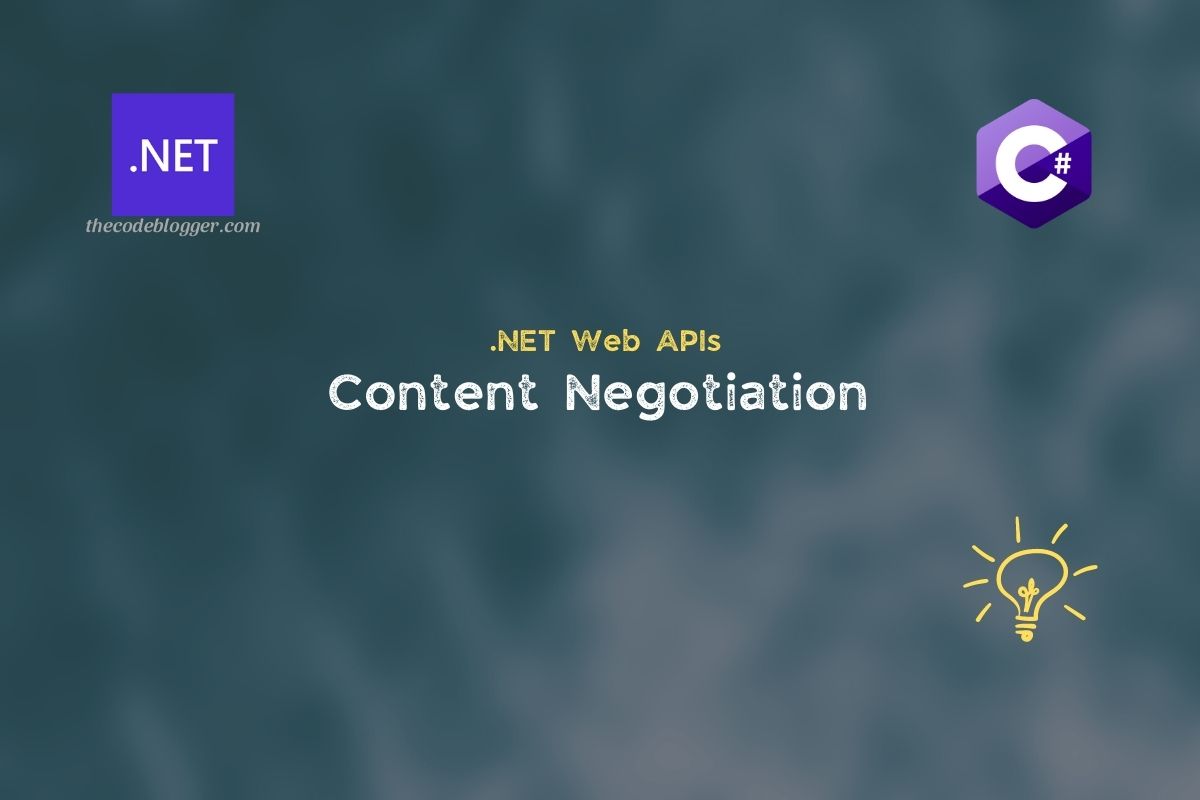 The Code Blogger - Content Negotiation And .NET Core Web API Action Results