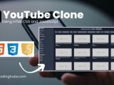 How To Build A Youtube Clone In Html Css And Javascript