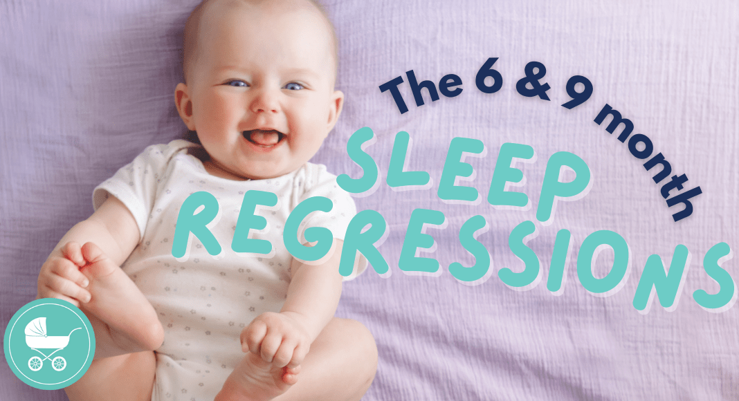 The Six and Nine Month Sleep Regressions – Welcome to The Cradle Coach
