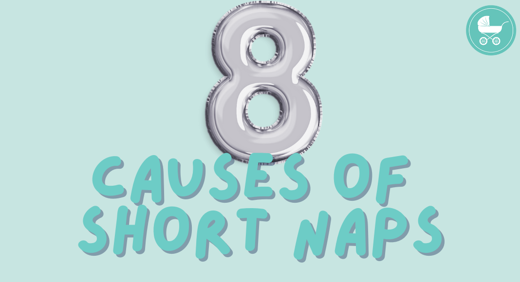 Eight Causes of Short Naps – Welcome to The Cradle Coach