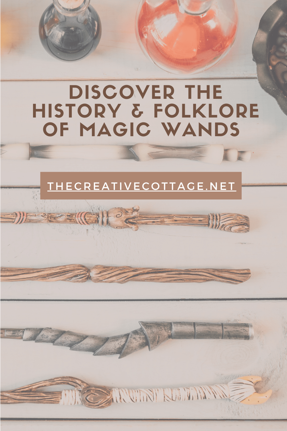 Discover the History and Folklore of Magic Wands - The Creative Cottage