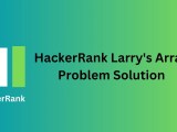 Hackerrank Larry S Array Problem Solution