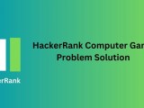 Hackerrank Computer Game Problem Solution