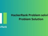 Hackerrank Problem Solving Problem Solution Thecscience