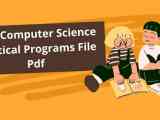Download 12th Computer Science Practical Programs File Pdf 2026