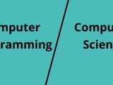Difference Between Computer Programming And Computer Science The