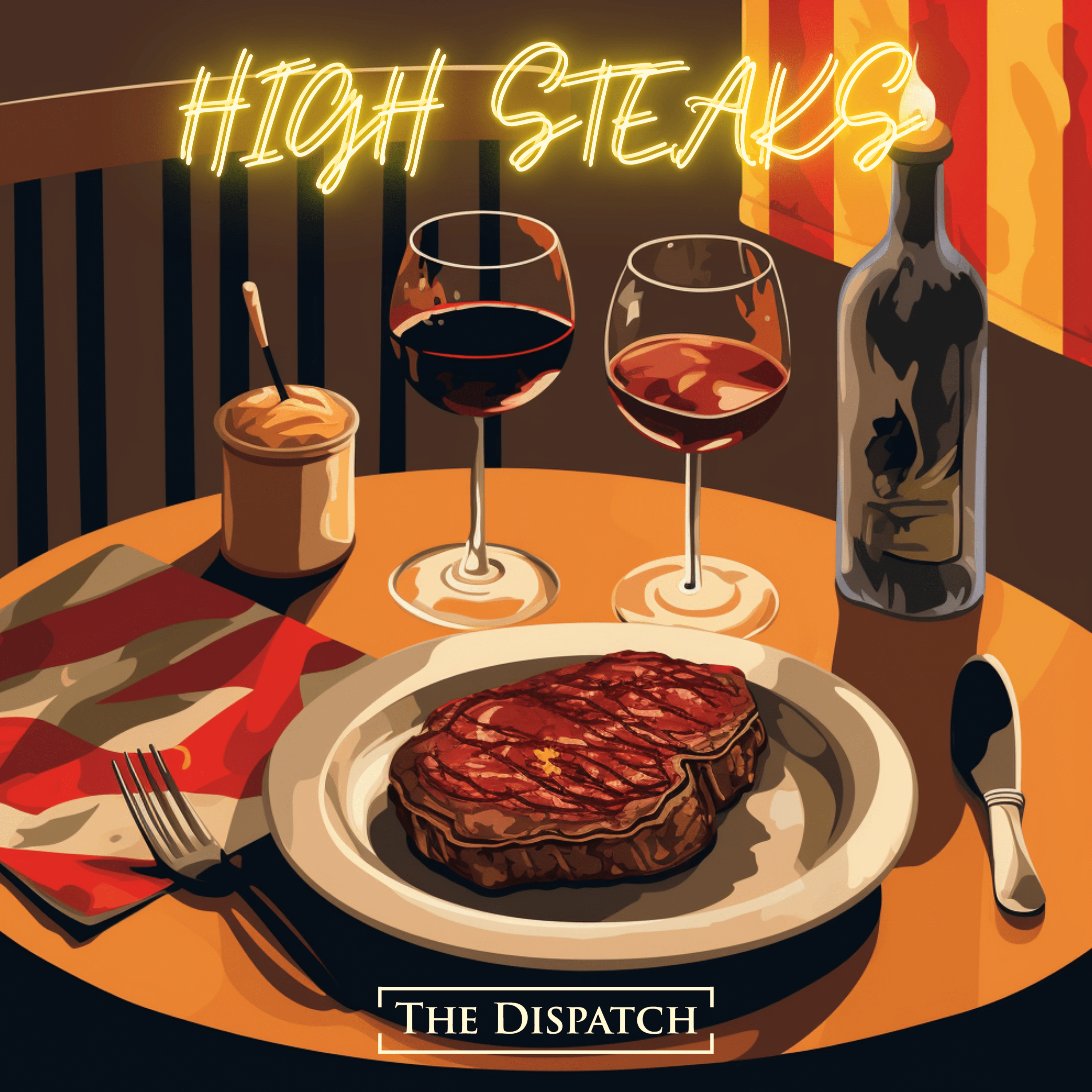 High Steaks A Podcast By The Dispatch
