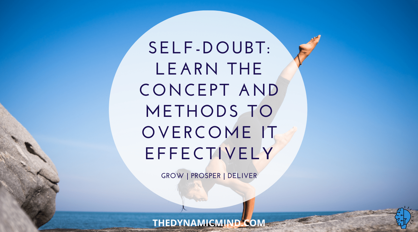 Self-Doubt: Learn the Concept and Methods to Overcome It Effectively ...
