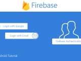 Email And Google Authentication In Android Using Firebase