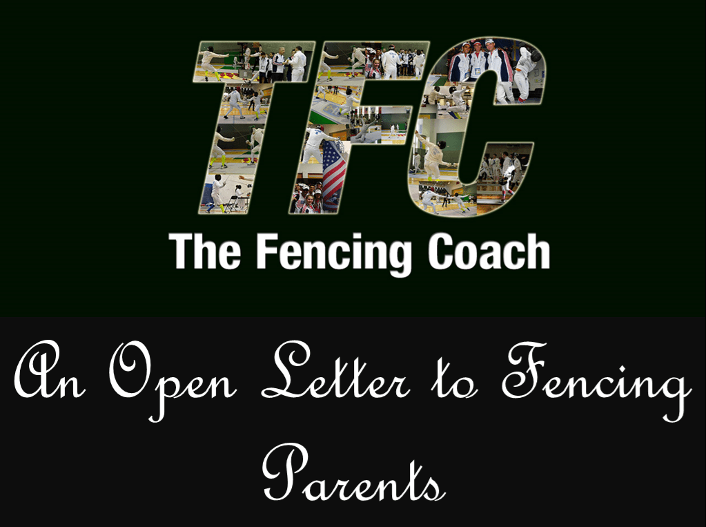 An Open Letter to Fencing Parents – The Fencing Coach