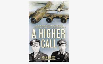 A Higher Call by Adam Makos - The History Network