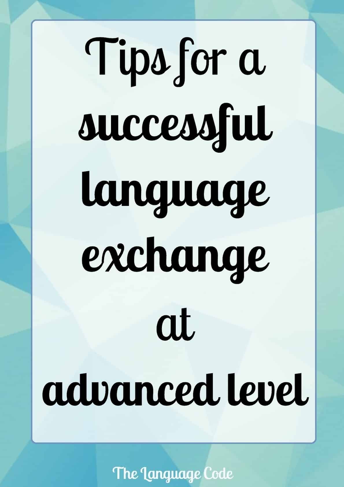 Advanced language exchange - The Language Code