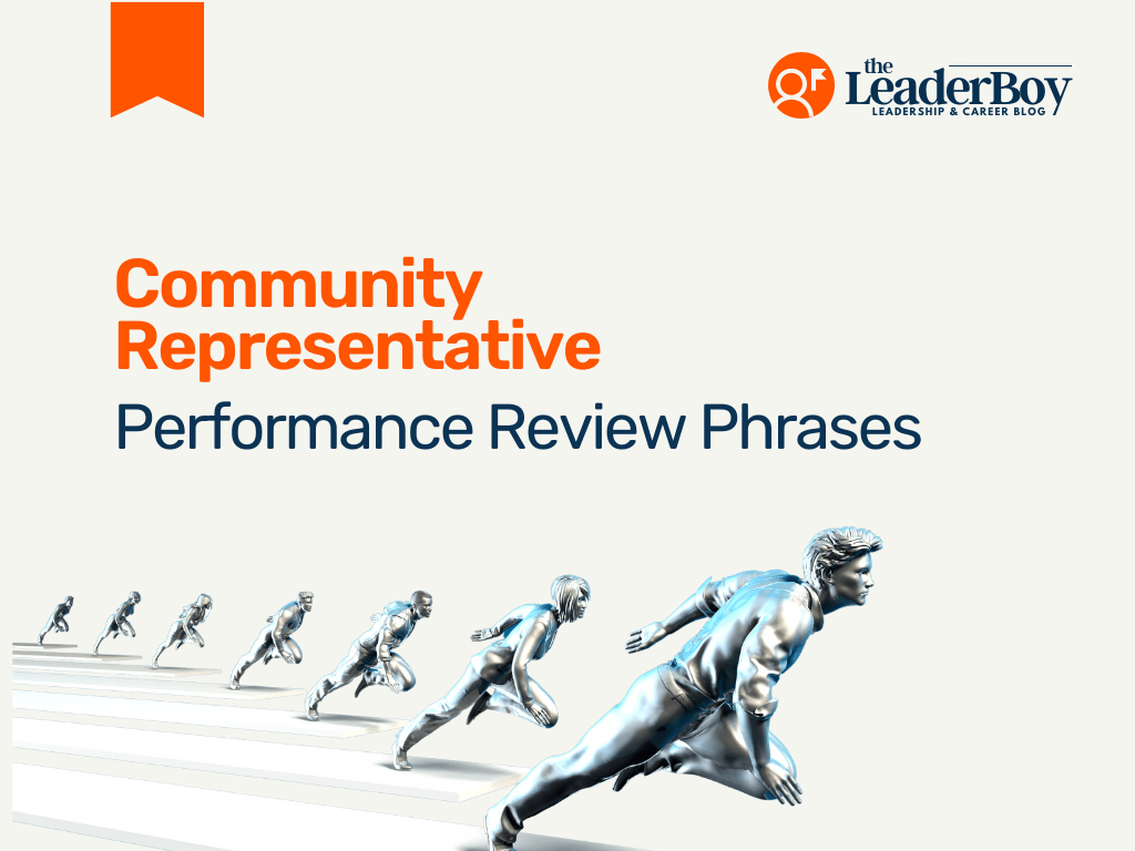 80+ Best Community Representative Performance Review Phrases