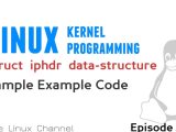 Linux Kernel Network Programming Struct Iphdr Data Structure Sample